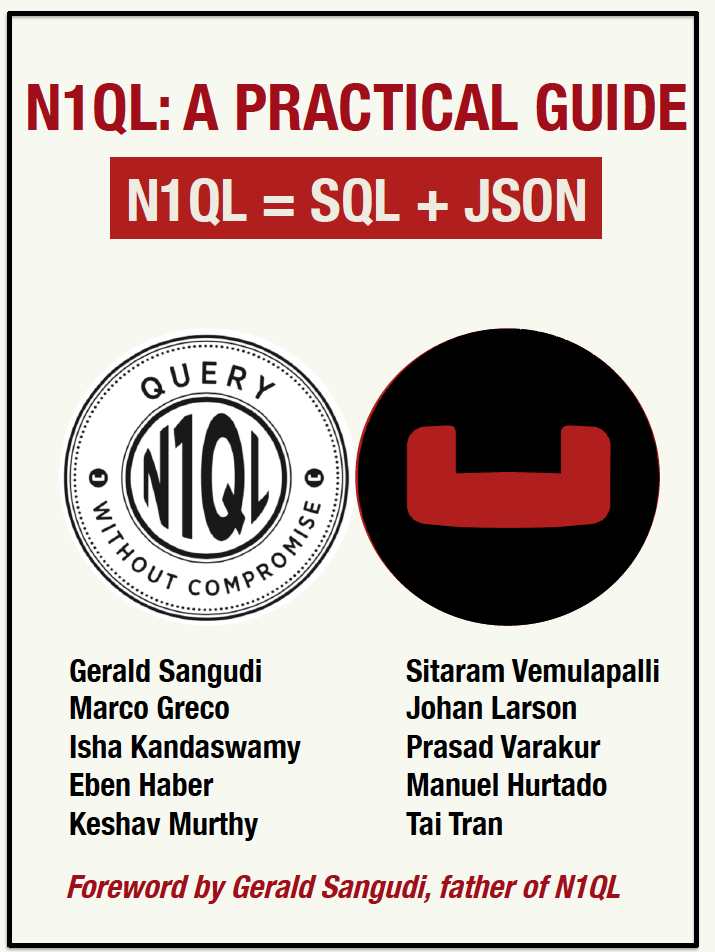 N1QL: A Practical Guide - The Couchbase Blog