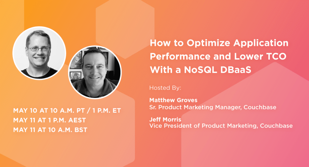 Webcast: How to Optimize Application Performance & Lower TCO With a NoSQL DBaaS
